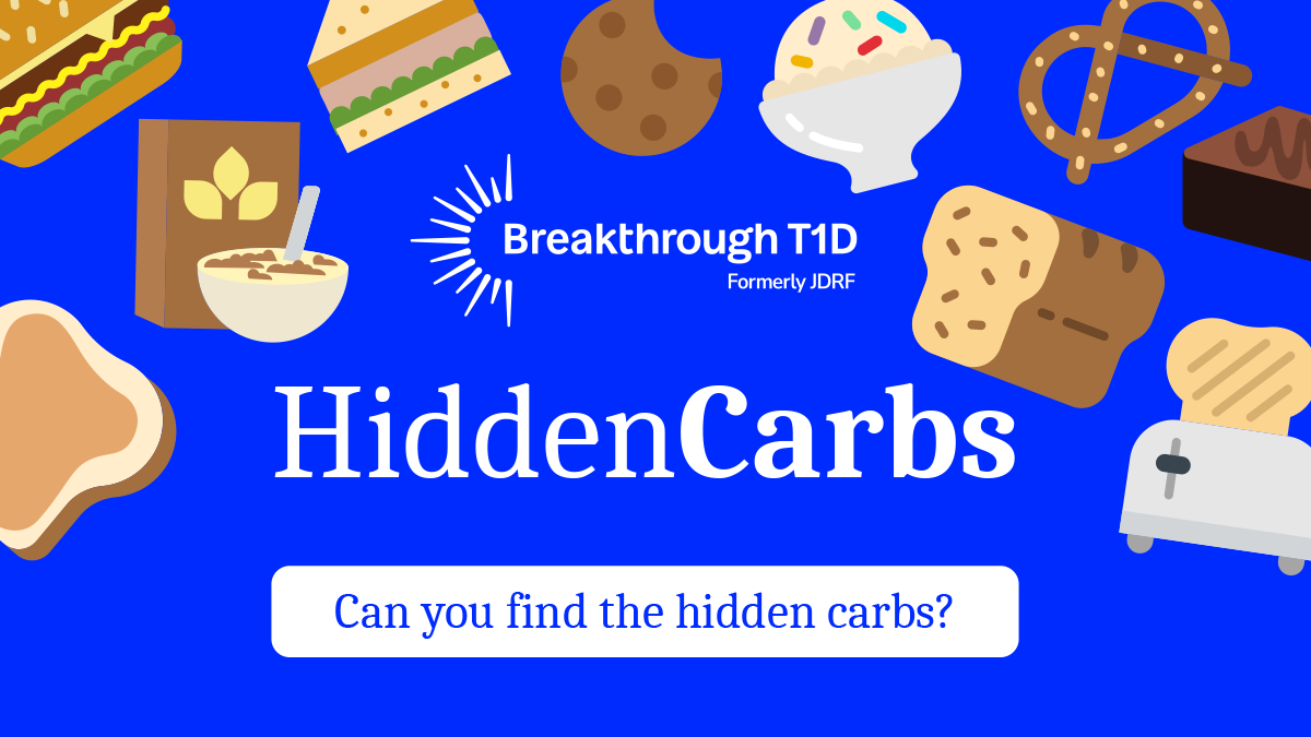 Can you pass Carbohydrates 101? - Breakthrough T1D